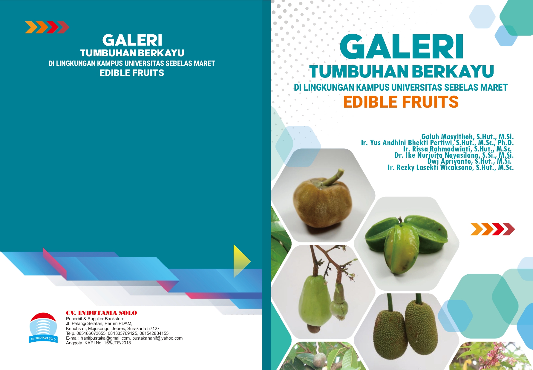 Galeri Tumbuhan Berkayu di Lingkungan Kampus Universitas Sebelas Maret ...